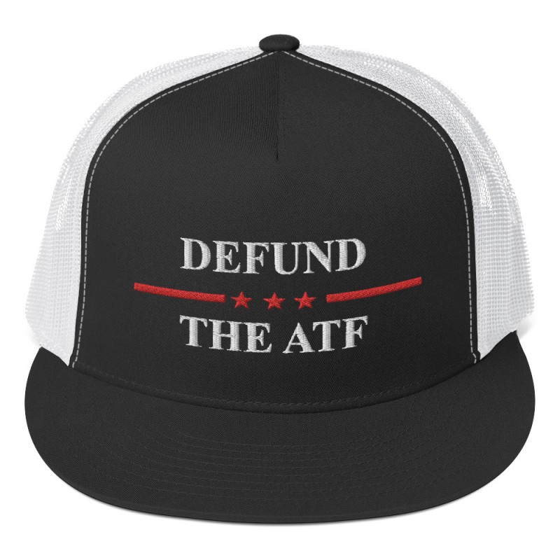 Defund The ATF Trucker Cap